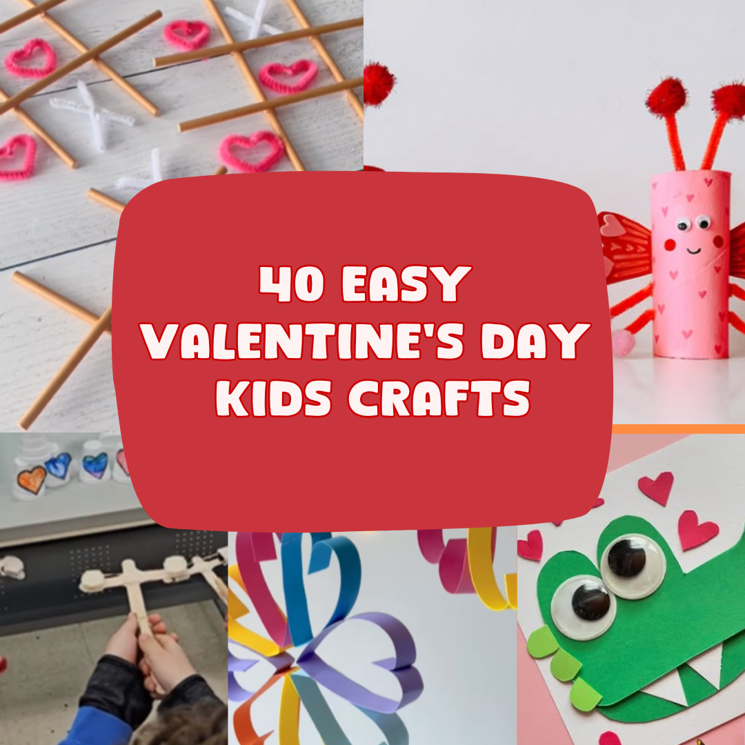 40 Easy Valentine's Day Kids Crafts That'll Make You Look Like A Love ...